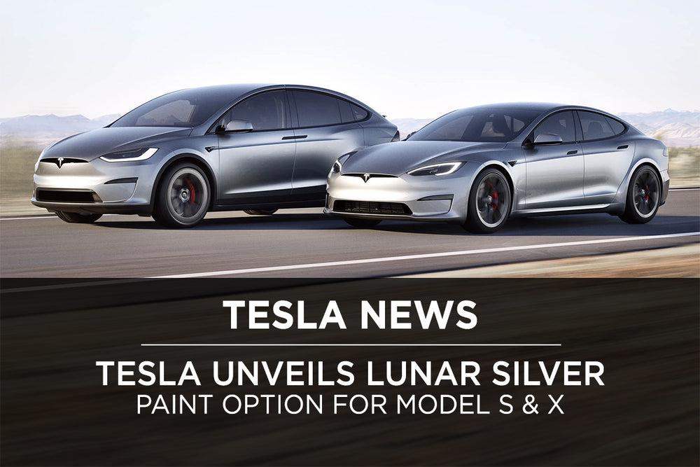 Tesla Unveils Lunar Silver Paint Options for Model S & X - T Sportline ...