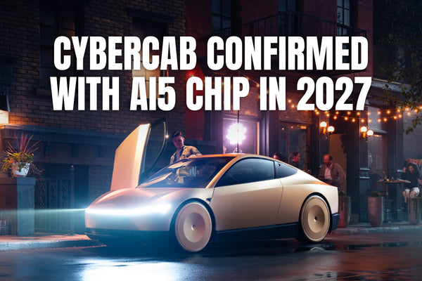 Cybercab Confirmed with AI5 Chip in 2027 - T Sportline - Tesla Model S ...